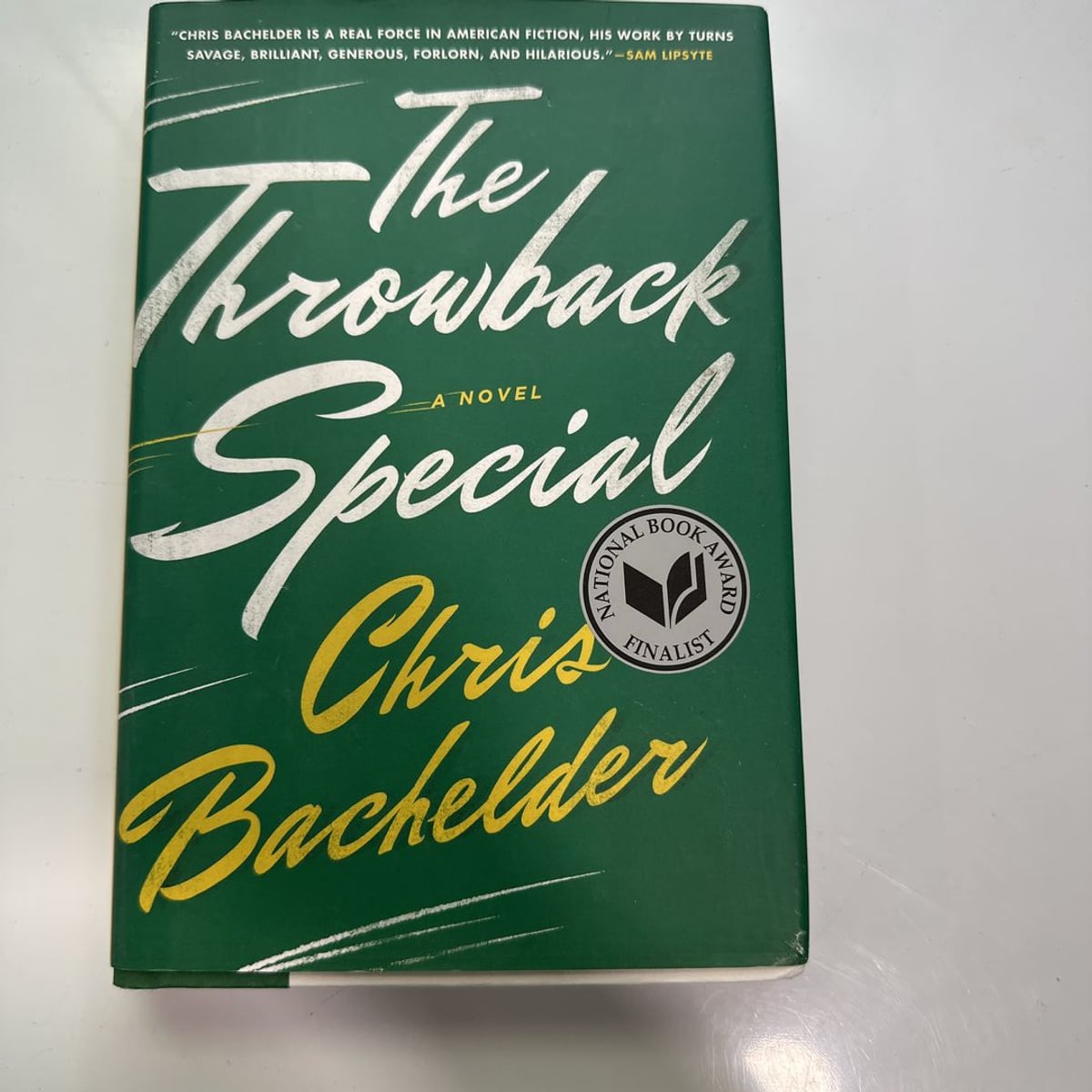 The Throwback Special by Chris Bachelder