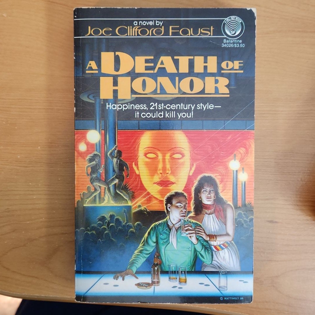A Death of Honor by Joe C. Faust