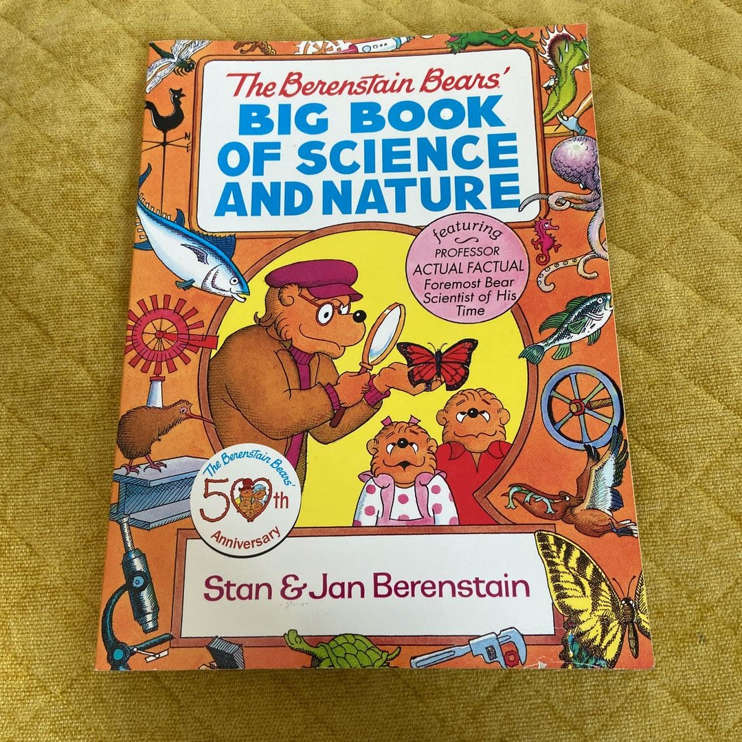 The Berenstain Bears' Big Book of Science and Nature by Stan Berenstain ...