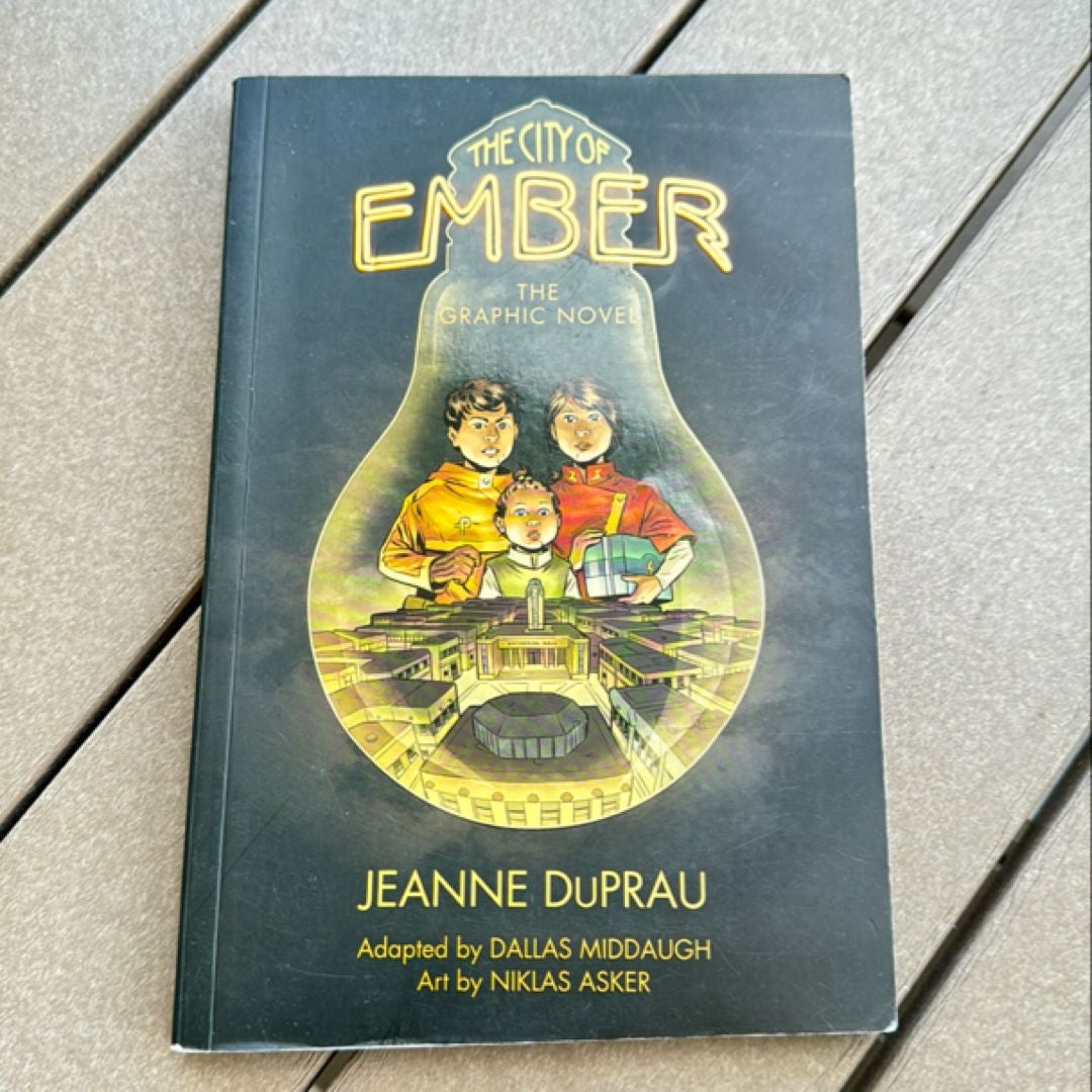 The City of Ember by Jeanne DuPrau