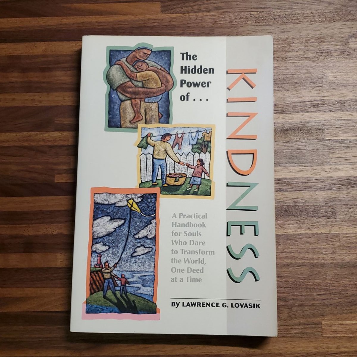 The Hidden Power of Kindness by Lawrence G. Lovasik