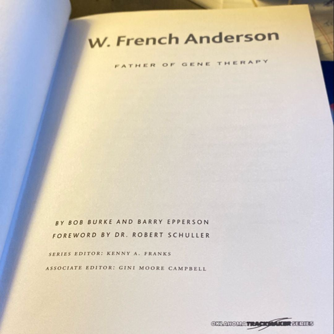 W. French Anderson by Bob Burke, Barry Epperson