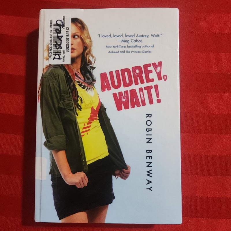Audrey, Wait! by Robin Benway