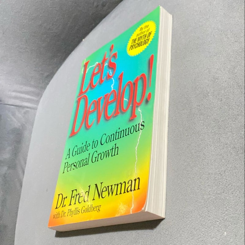 Let's Develop! A Guide to Continuous Personal Growth by Fred Newman ...