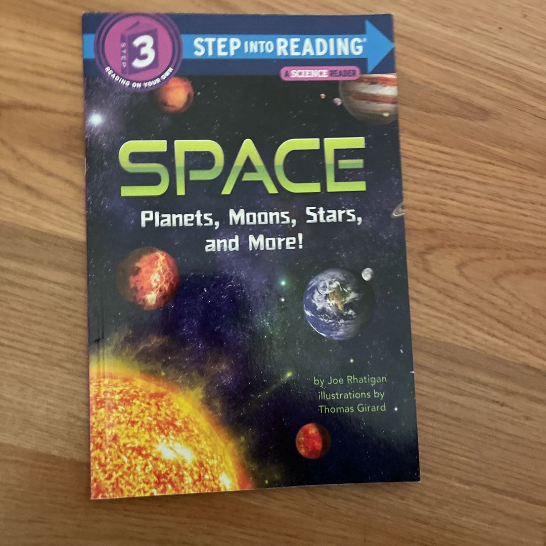 Space: Planets, Moons, Stars, and More! by Joe Rhatigan