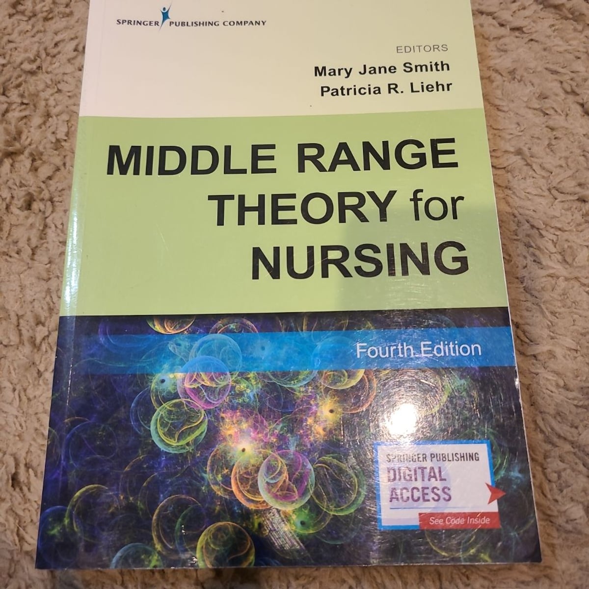 Middle Range Theory for Nursing by Mary Jane Smith, Patricia R. Liehr