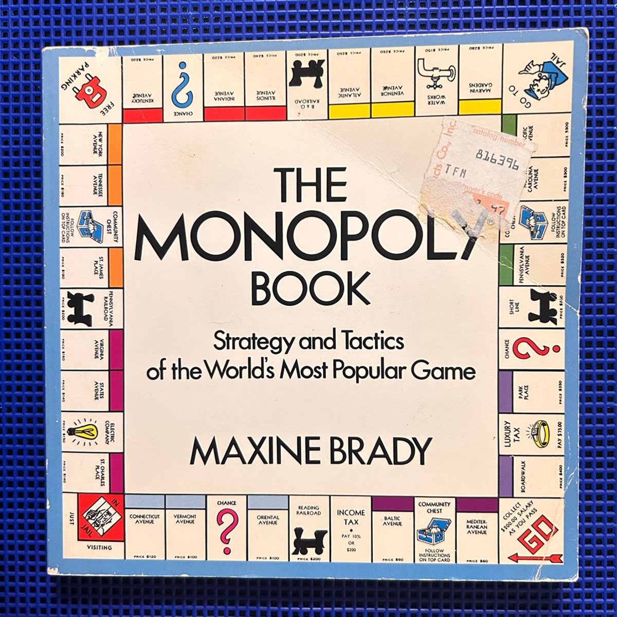 The Monopoly Book by Maxine Brady