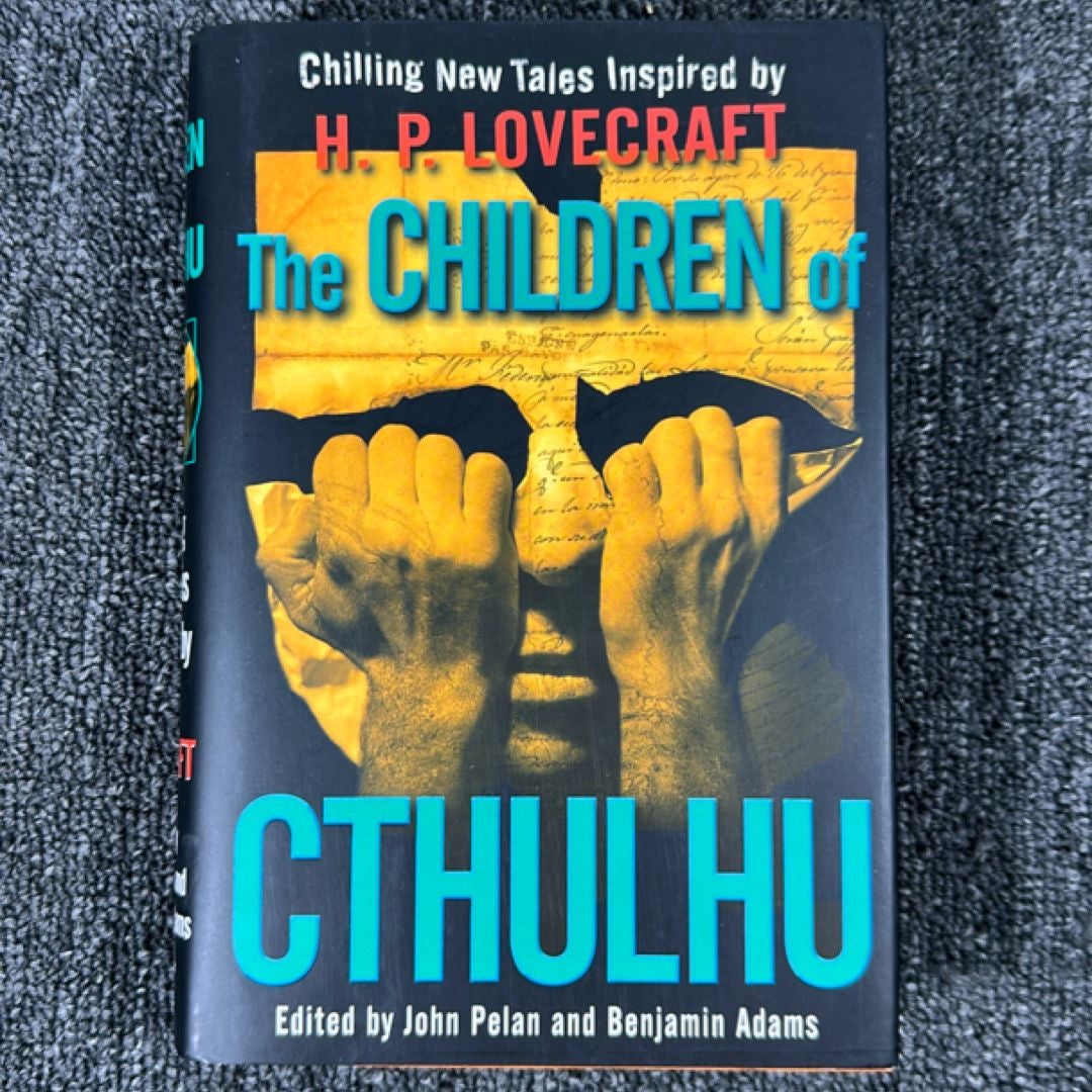 The Children of Cthulhu by John Pelan