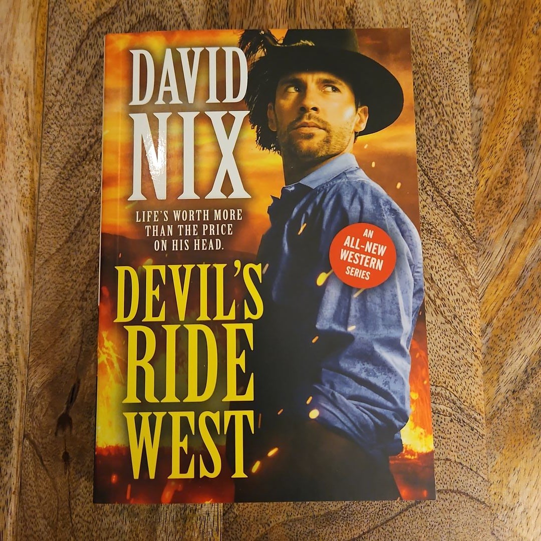 Devil's Ride West by David Nix