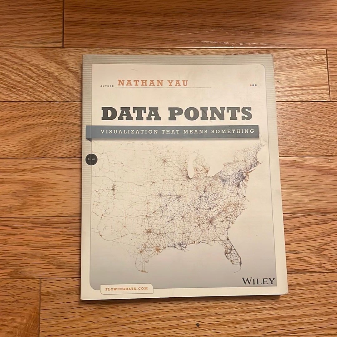 Data Points by Nathan Yau, Paperback | Pangobooks
