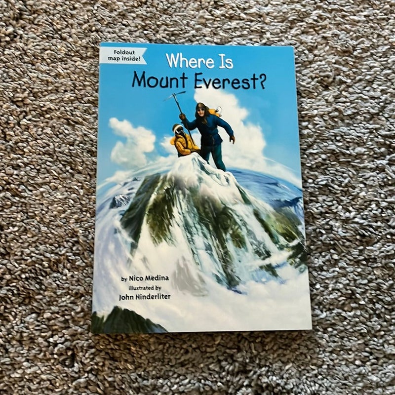 Where Is Mount Everest? by Nico Medina, Who HQ