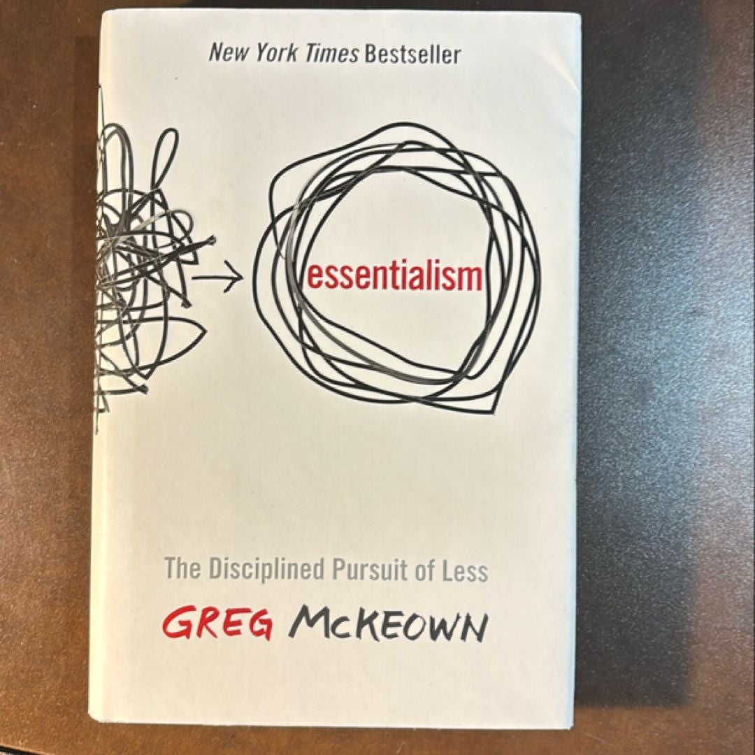 Essentialism by Greg McKeown