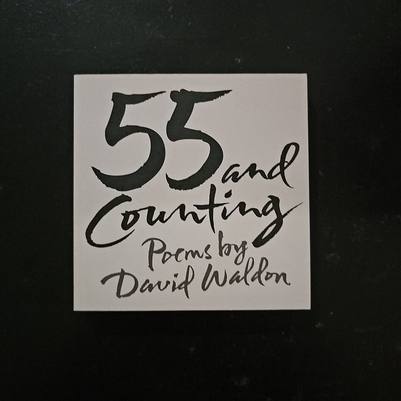 55 and Counting by David Waldon