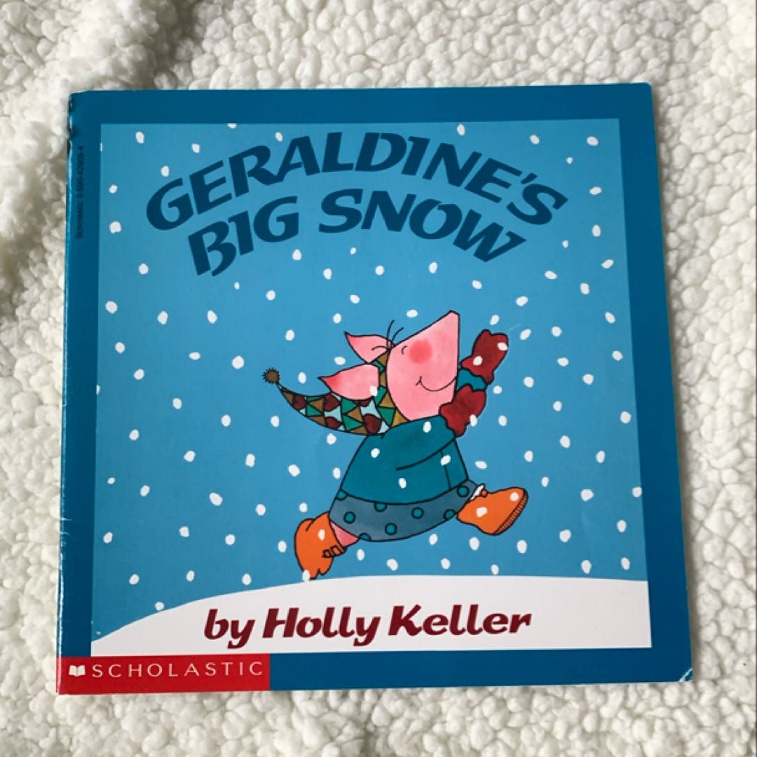 Geraldine's Big Snow by Holly Keller