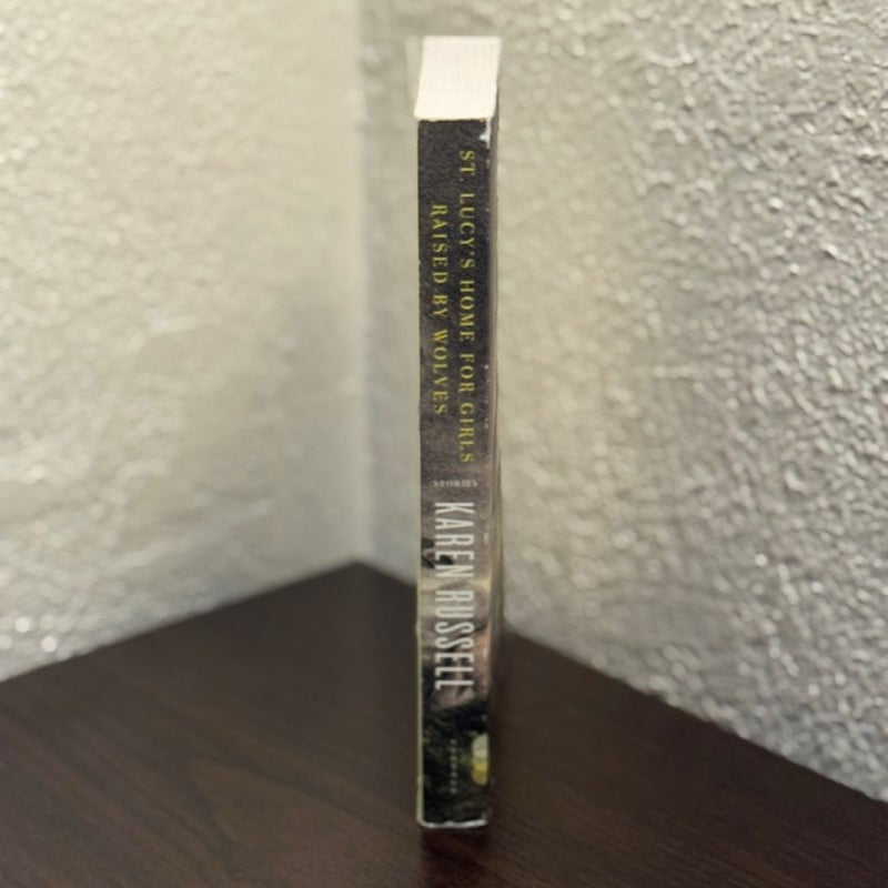 St. Lucy's Home for Girls Raised by Wolves by Karen Russell