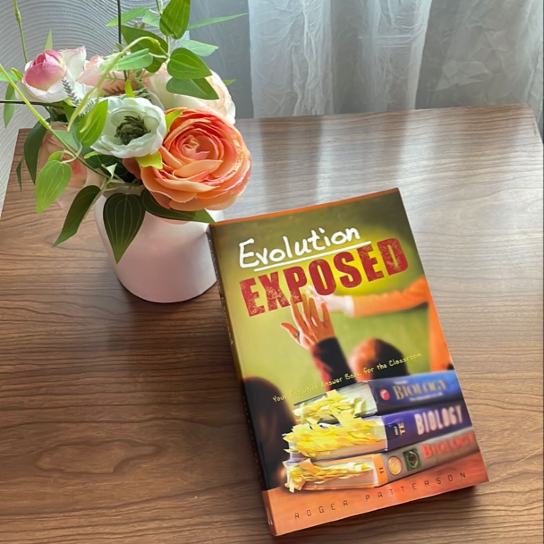 Evolution Exposed by Roger Patterson