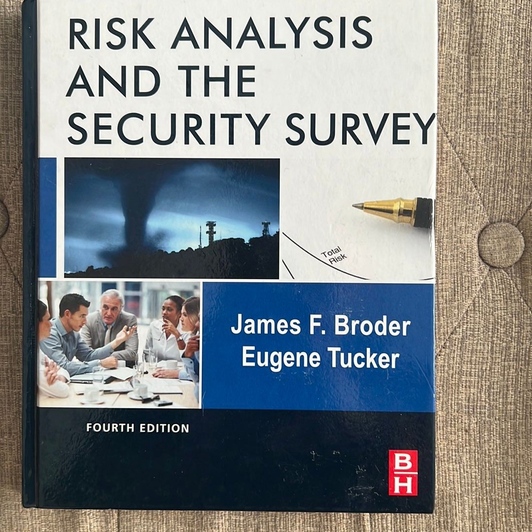 Risk Analysis and the Security Survey by James F. Broder, Hardcover ...
