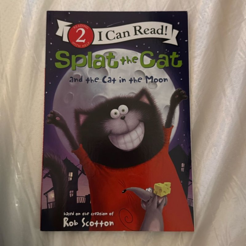 Splat the Cat and the Cat in the Moon by Rob Scotton