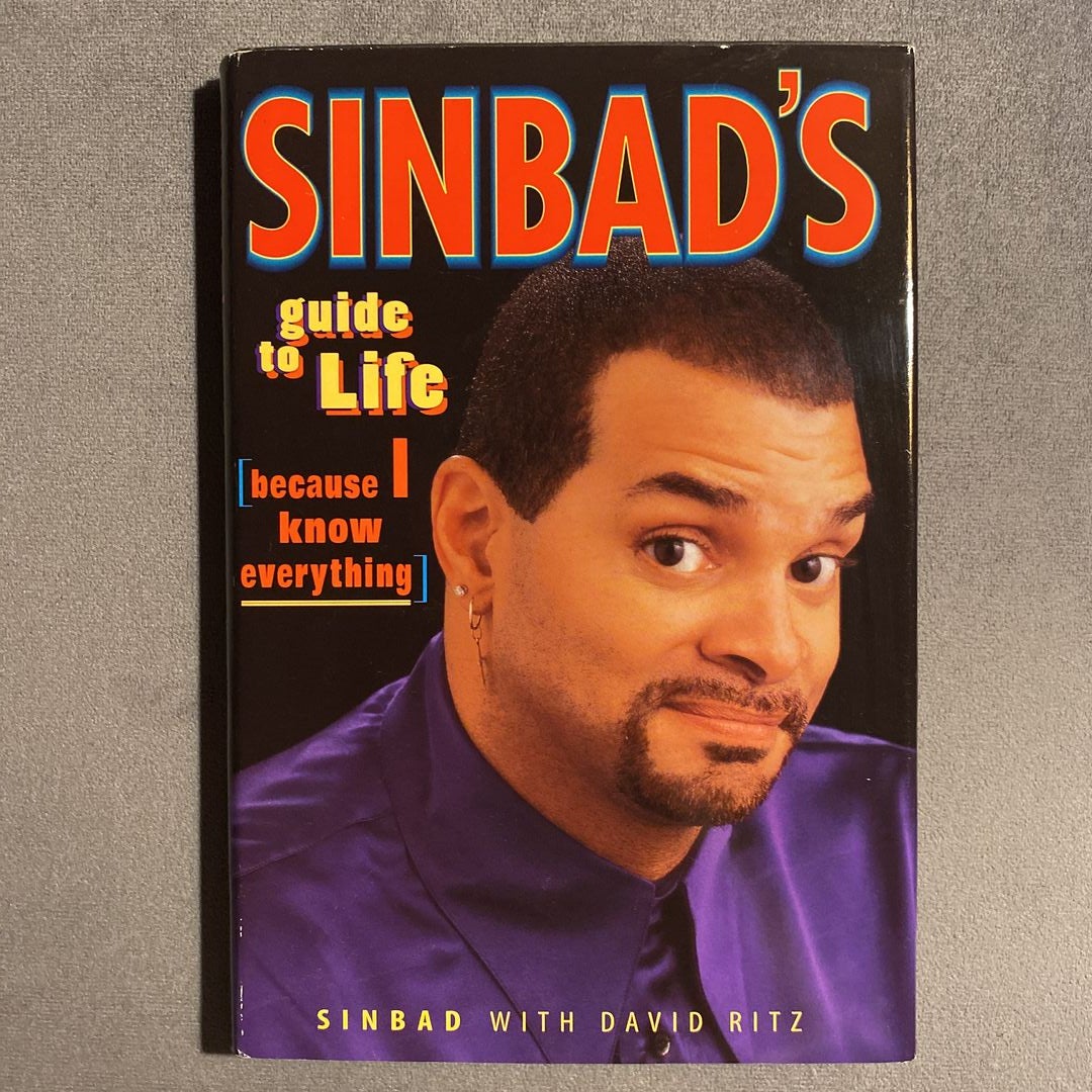 Sinbad's Guide to Life by David Ritz, Sinbad