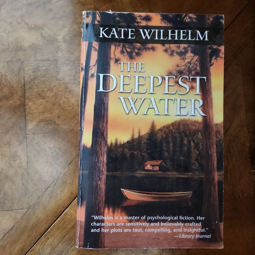 The Deepest Water by Kate Wilhelm