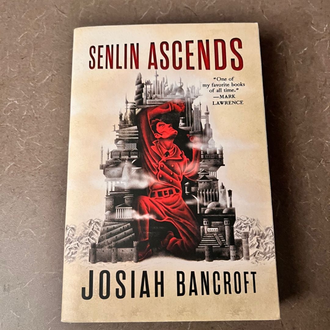 Senlin Ascends by Josiah Bancroft