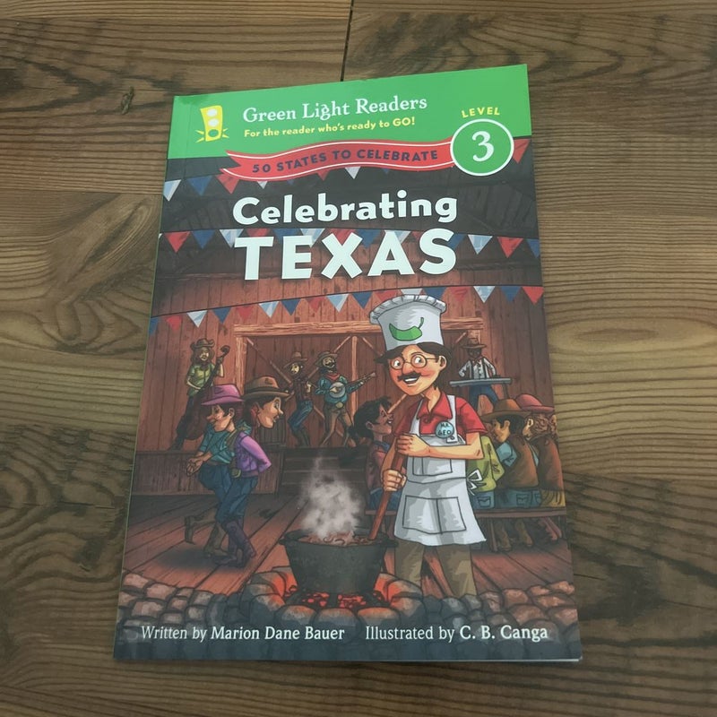 Celebrating Texas by Marion Dane Bauer