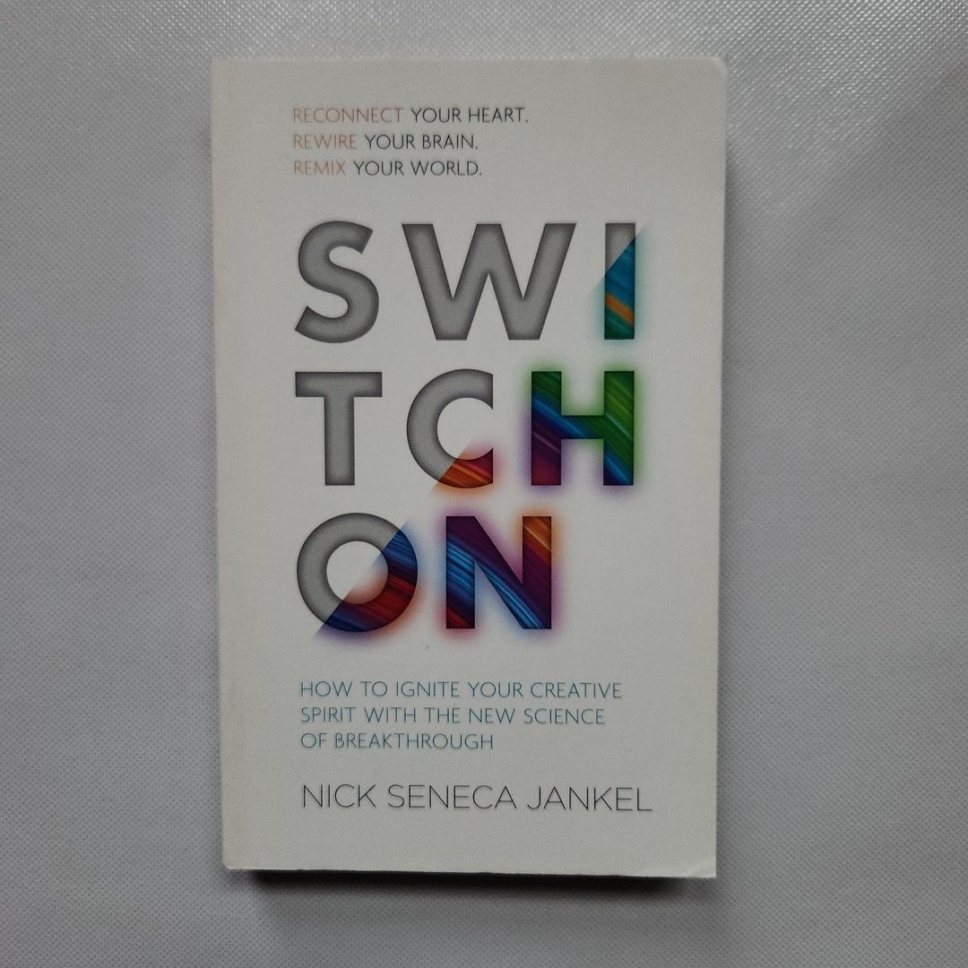Switch On by Nick Seneca Jankel