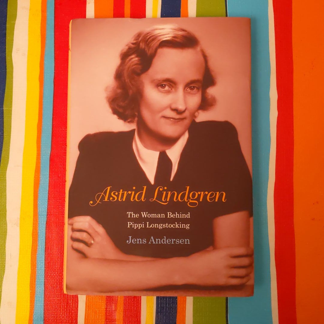 Astrid Lindgren by Caroline Waight, Jens Andersen