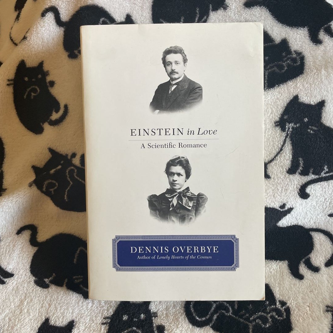 Einstein in Love by Dennis Overbye