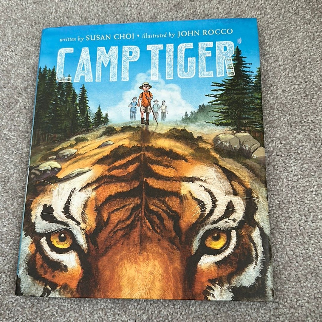 Camp Tiger by Susan Choi