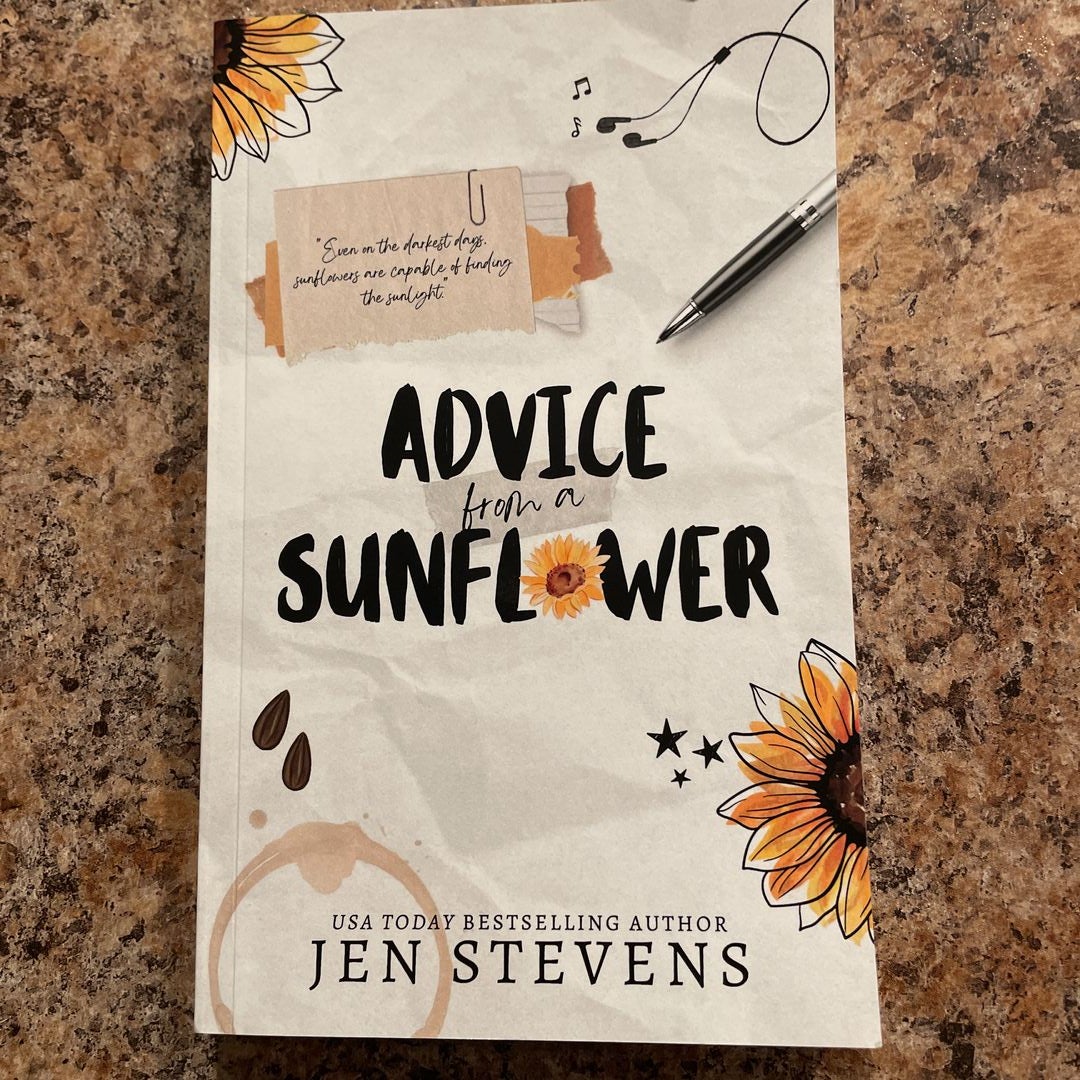 Advice from a Sunflower by Jen Stevens