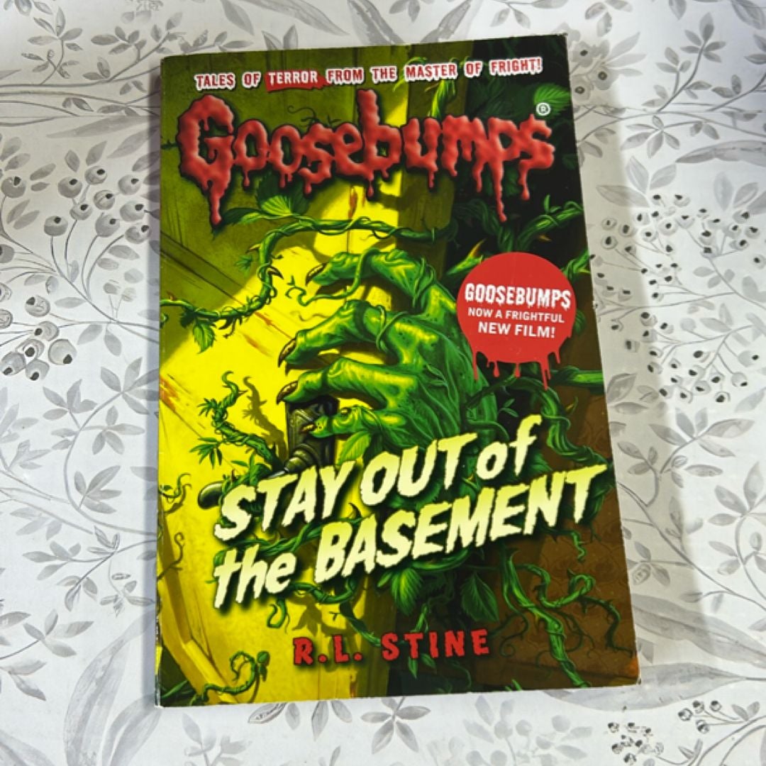 Stay Out of the Basement by R. L. Stine