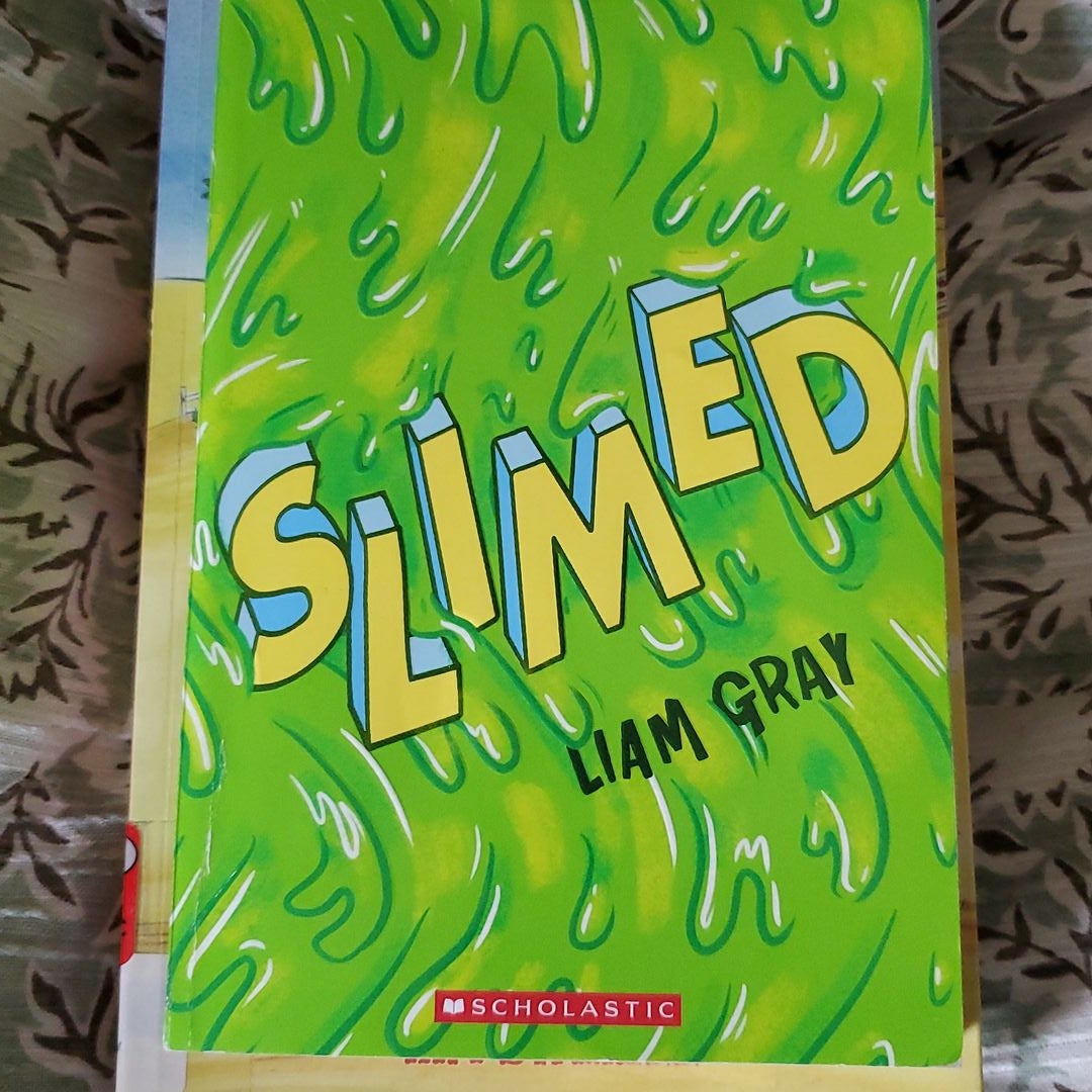 Slimed