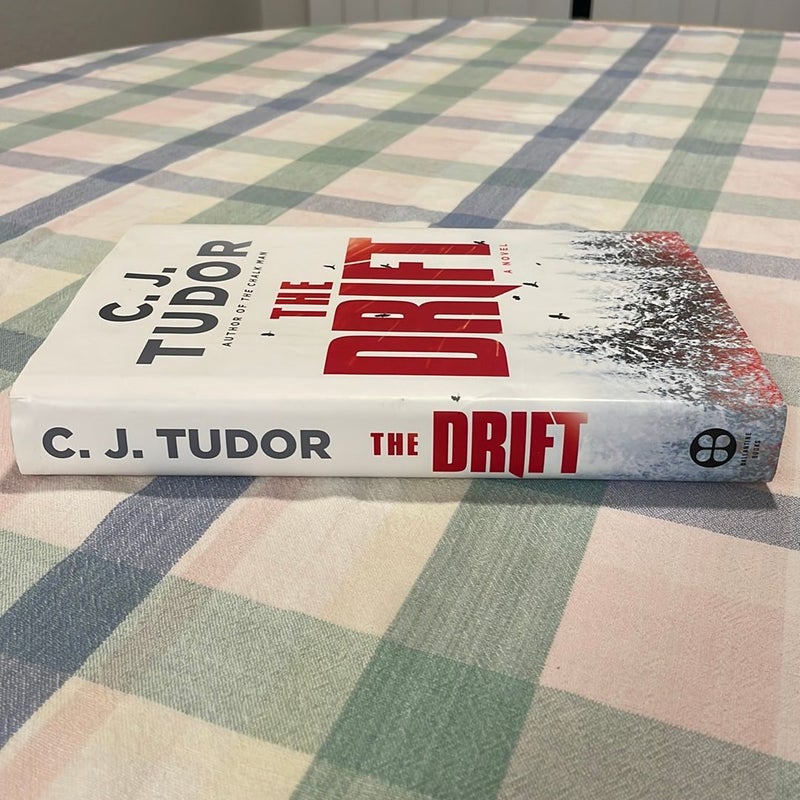 The Drift by C. J. Tudor, Hardcover | Pangobooks