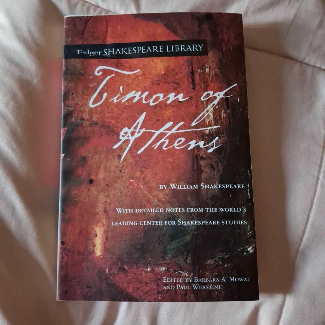 Timon of Athens by William Shakespeare; Barbara A. Mowat (Editor); Paul ...