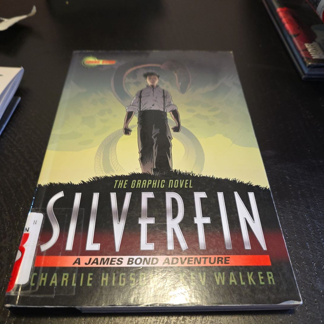 SilverFin: the Graphic Novel by Charlie Higson