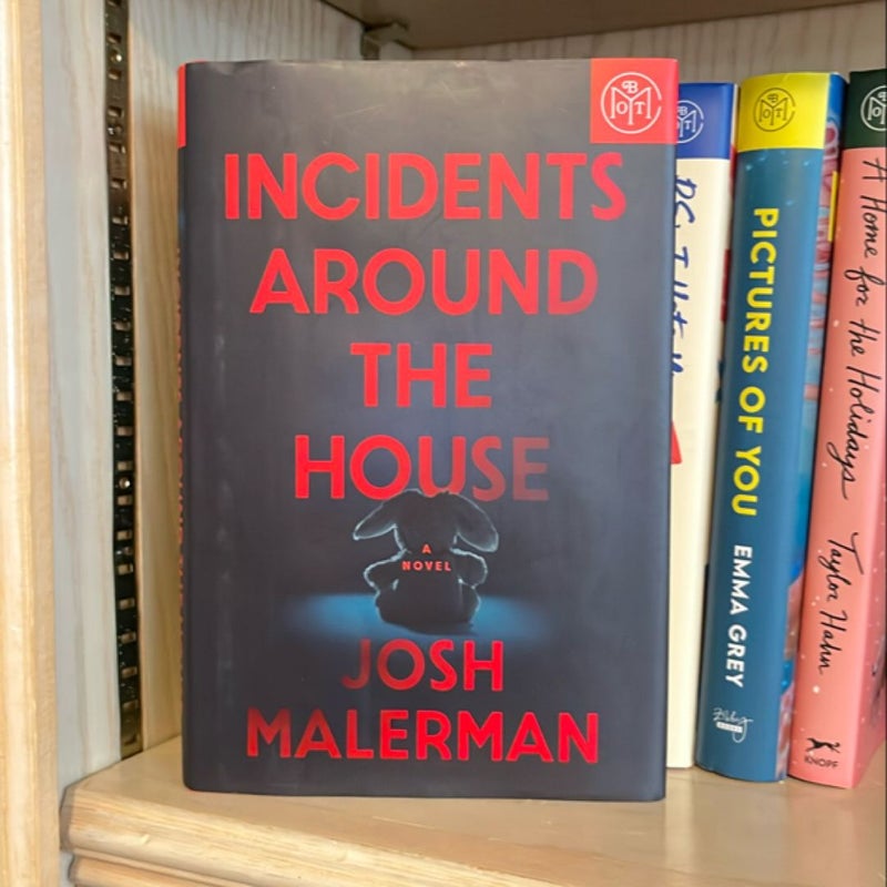 Incidents Around the House by Josh Malerman, Hardcover | Pangobooks