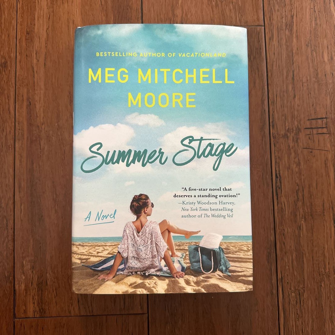 Summer Stage by Meg Mitchell Moore
