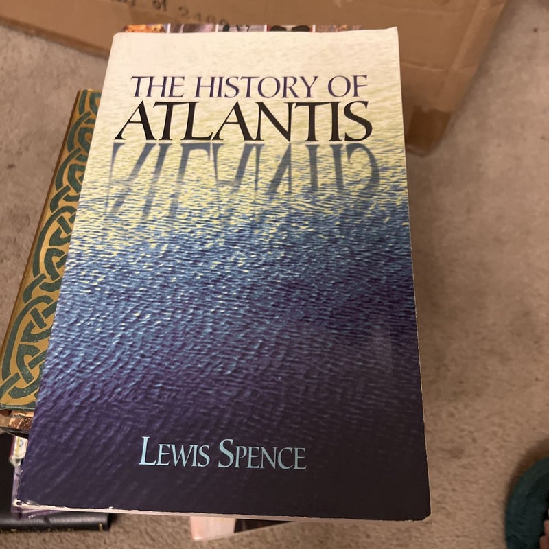 The History of Atlantis by Lewis Spence