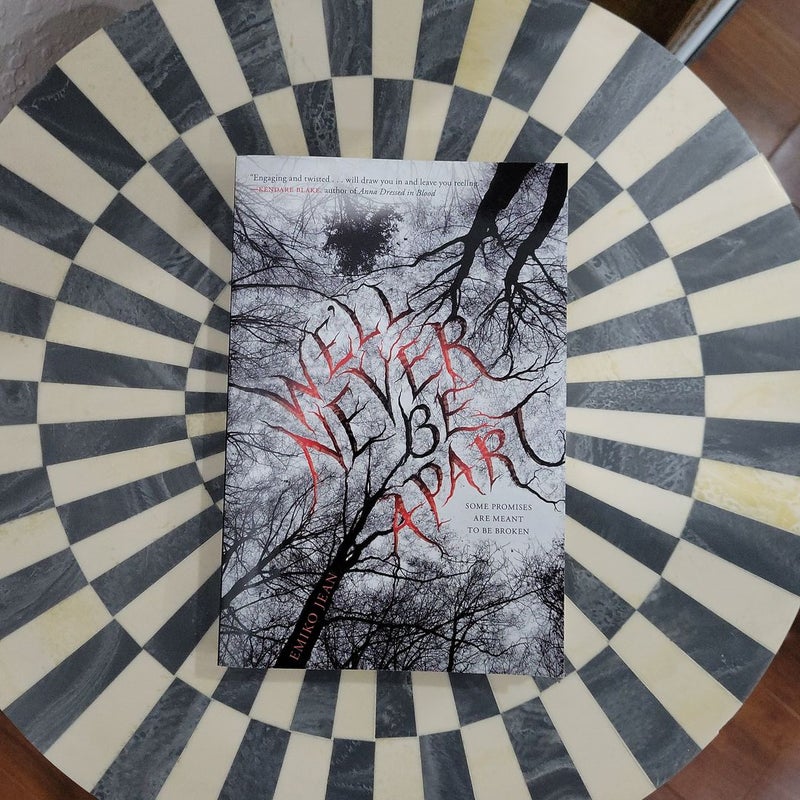 We'll Never Be Apart by Emiko Jean