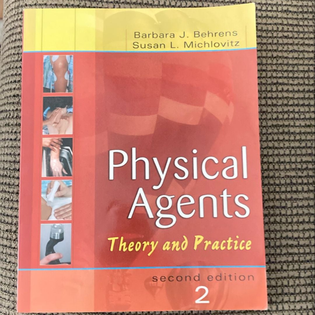 Physical Agents by Barbara J. Behrens, Susan L. Michlovitz
