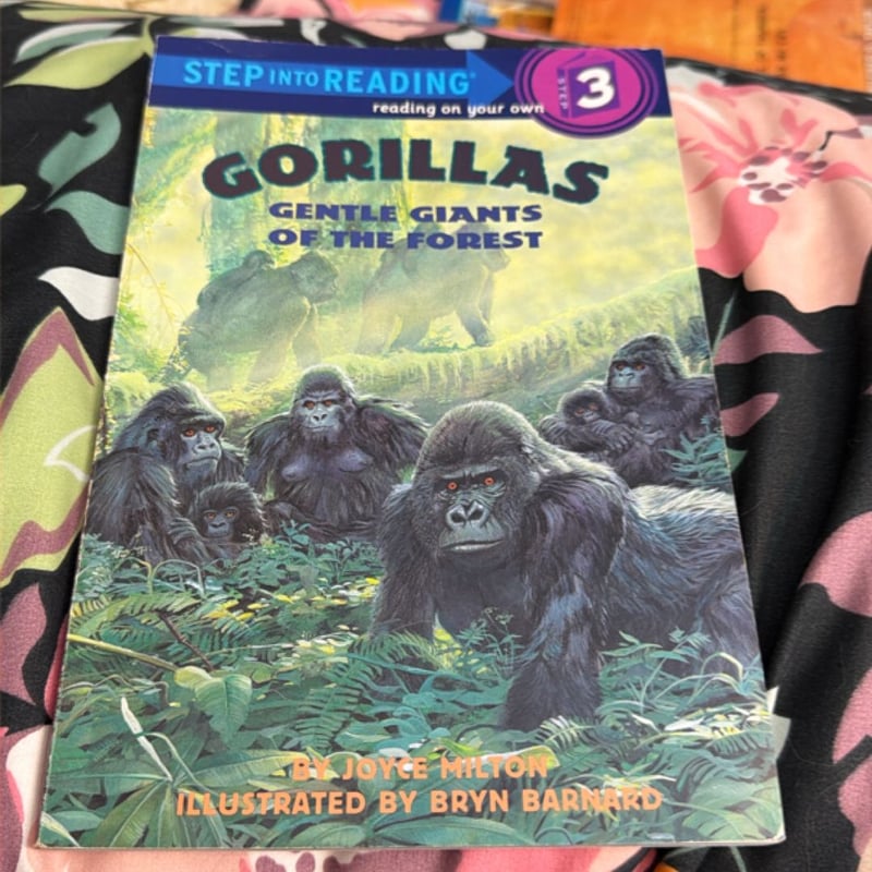 Gorillas: Gentle Giants of the Forest by Joyce Milton