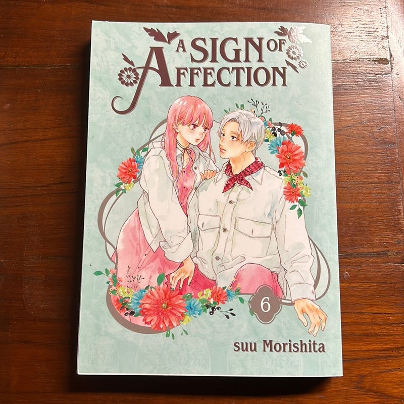 A Sign of Affection 6 by Suu Morishita