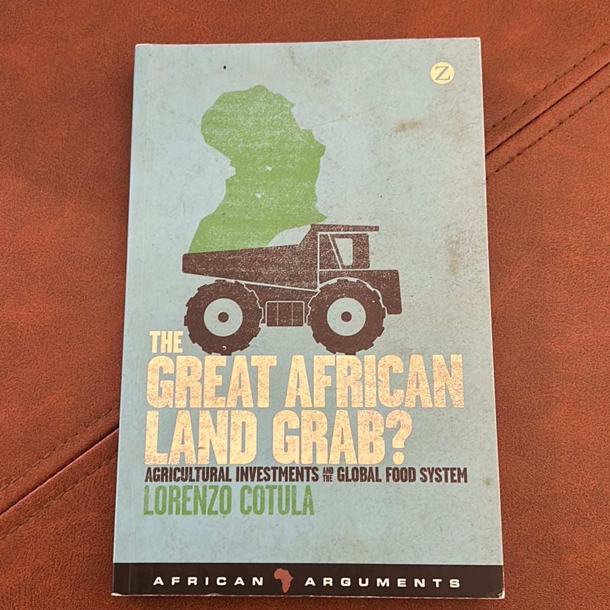 The Great African Land Grab? by Lorenzo Cotula