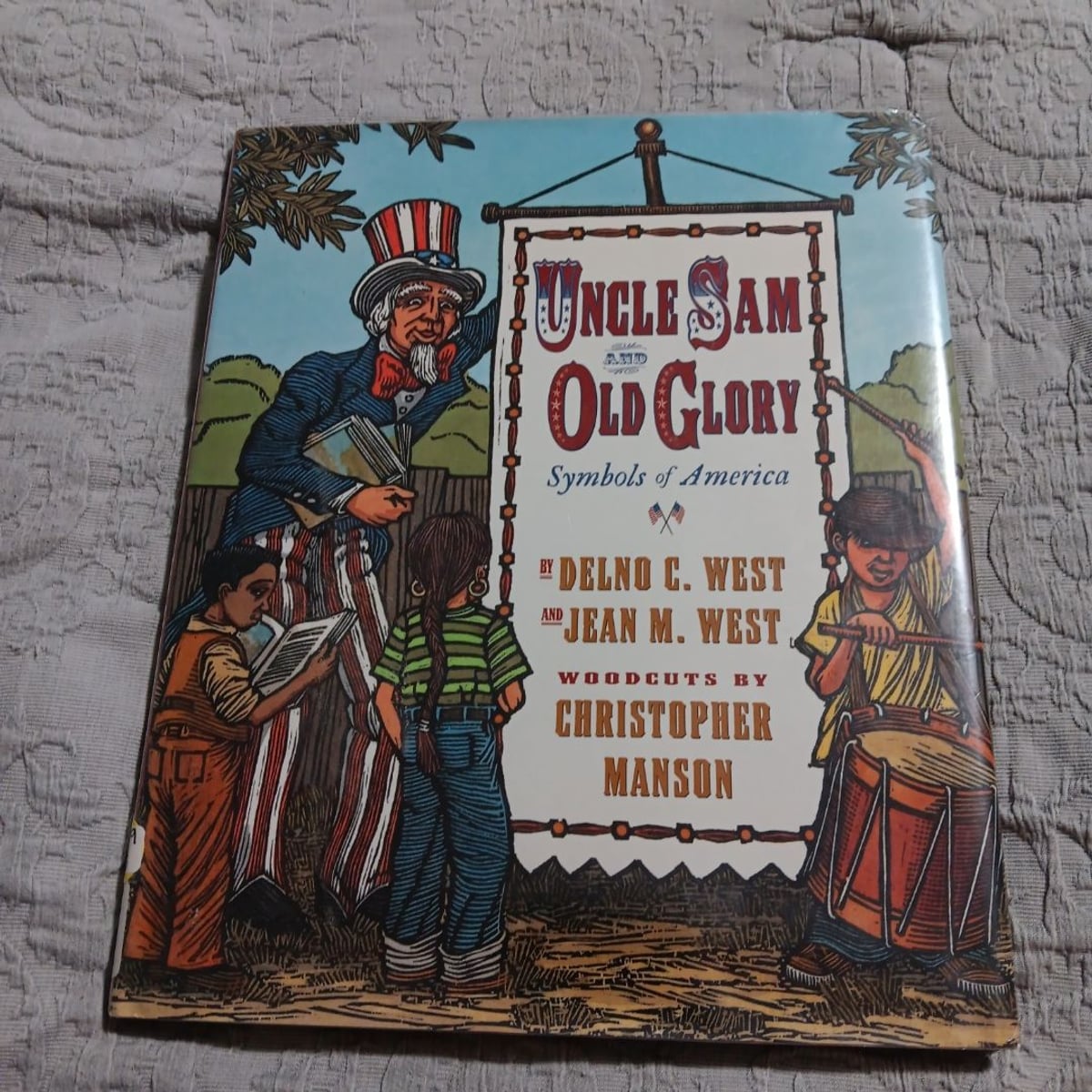Uncle Sam and Old Glory by Delno C. West, Jean M. West