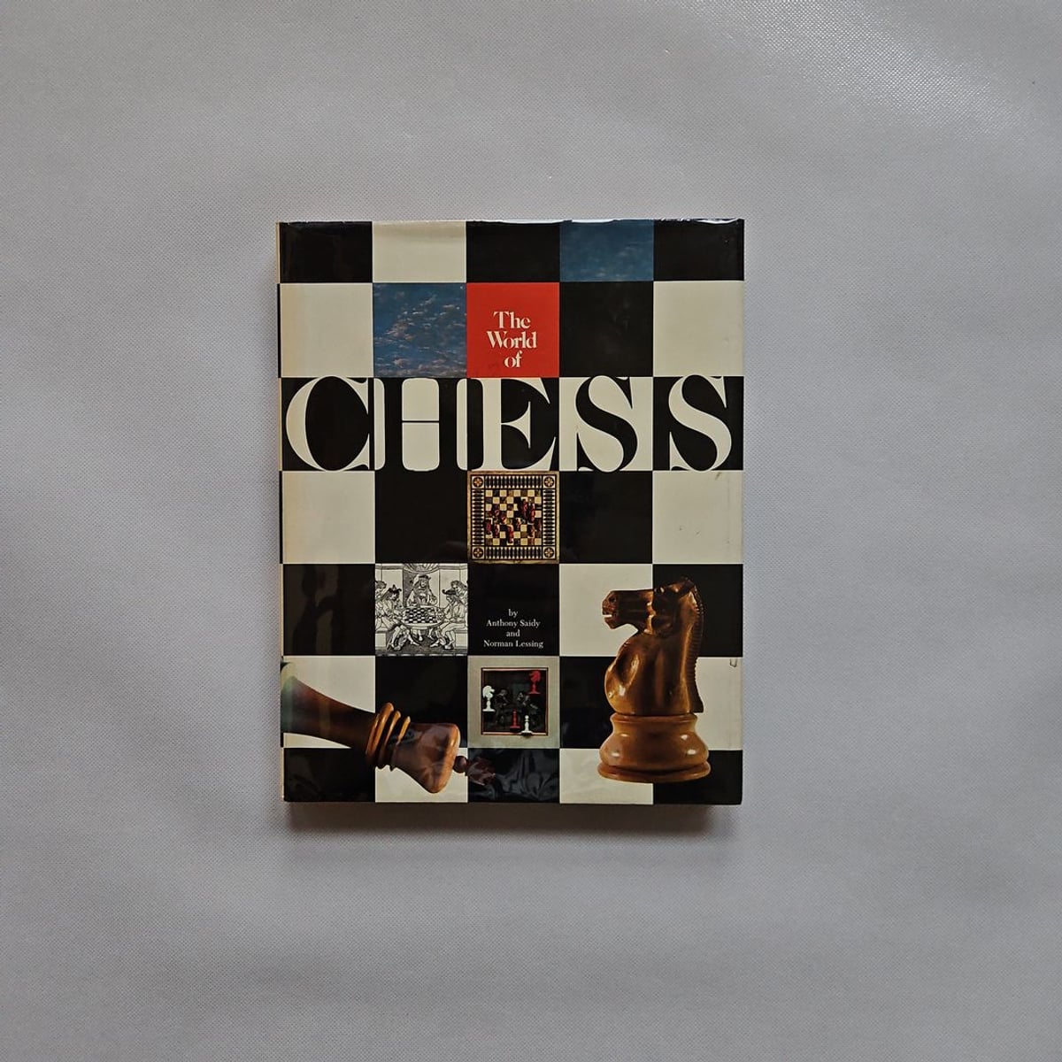 The World of Chess by Anthony Saidy & Norman Lessing, Hardcover ...
