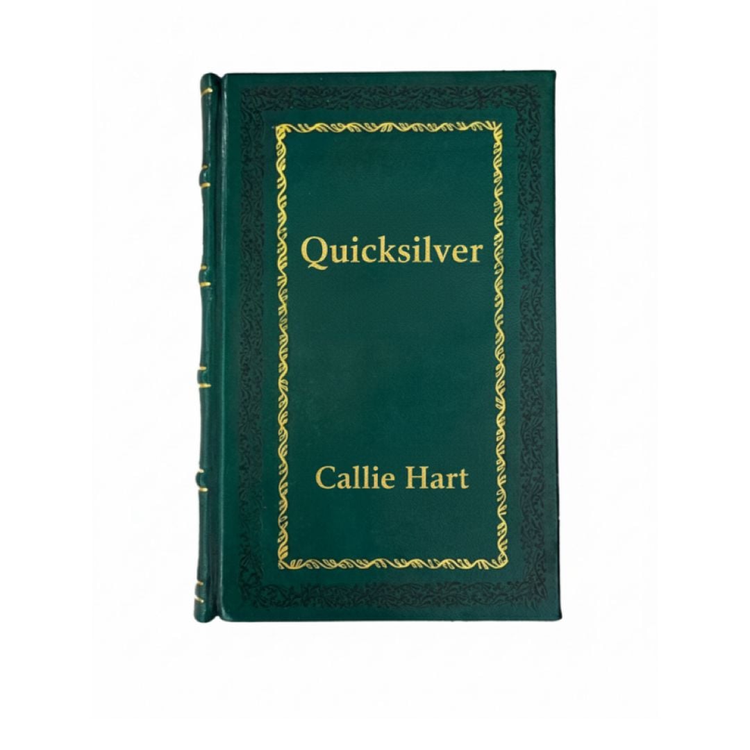 Quicksilver By Callie Hart Leather-Bound Edition by Callie Hart ...