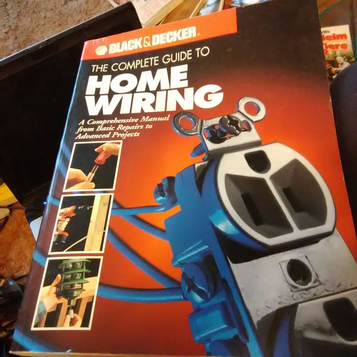 The Complete Guide to Home Wiring by Black and Decker Corporation Staff