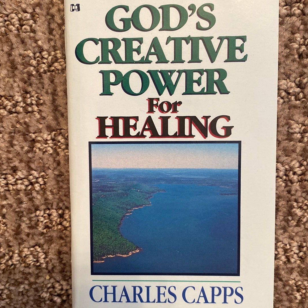 God's Creative Power for Healing by Charles Capps, Paperback | Pangobooks