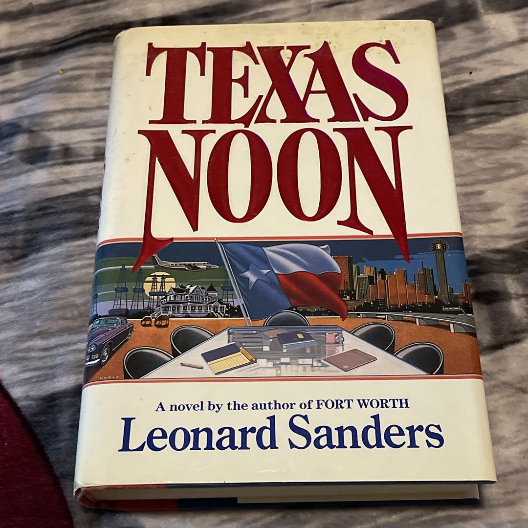 Texas Noon by Leonard Sanders